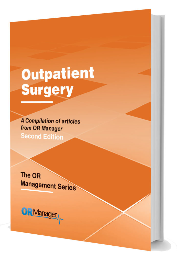 Outpatient Surgery - Second Edition - OR Manager Store